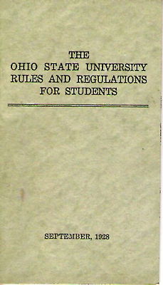 Ohio State University Rules and Regulations for Students SEPT 1928 SC ...