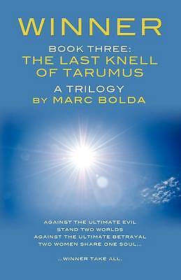 Winner - Book Three: The Last Knell of Tarumus by Marc Bolda (Paperback ...