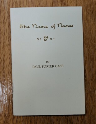 The Name of Names by Paul Foster Case (1981, Builders of the Adytum) | eBay