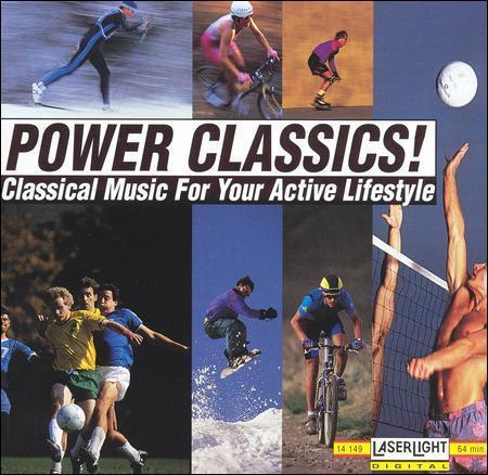 POWER CLASSICS! CLASSICAL MUSIC FOR YOUR ACTIVE LIFESTYLE, VOL. 3 NEW ...