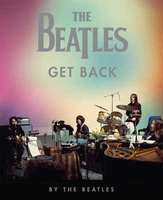 Libri The Beatles - The Beatles: Get Back - 2021 (Vivavoce) | eBay