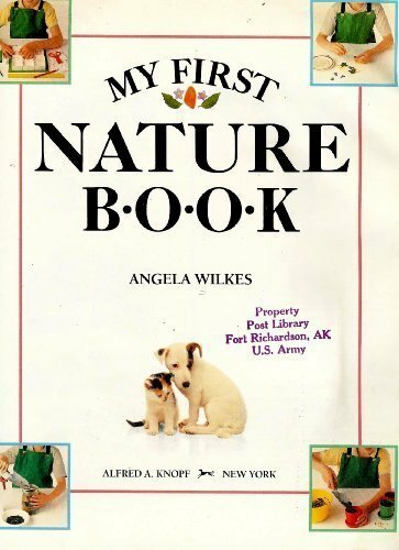 My First Nature Book by Dorling Kindersley Publishing Staff and Angela ...