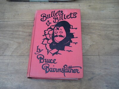 WW1 Bullets and Billets by Bruce Bairnsfather 1916, military book | eBay UK