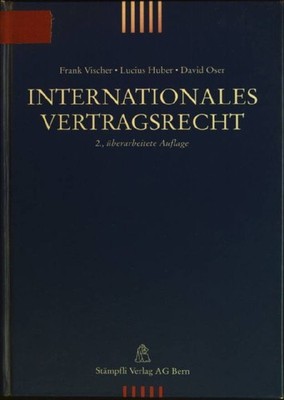 Internationales Vertragsrecht Vischer, Frank, Lucius Huber und David ...