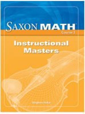 Saxon Math Course 3 Ser.: Saxon Math Course 3 : Instructional Masters ...