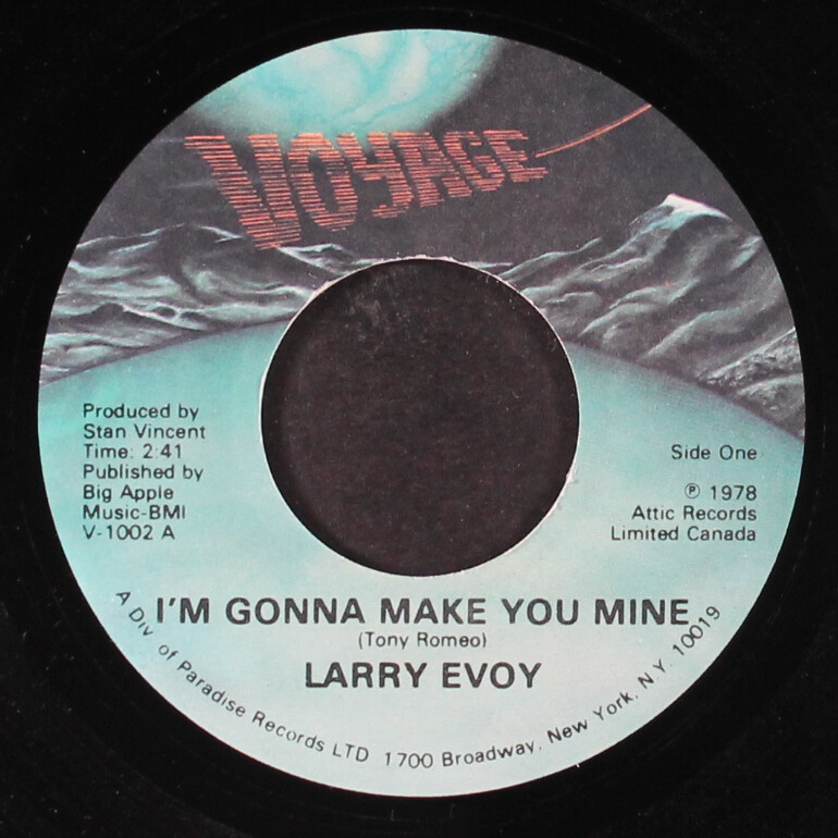 LARRY EVOY: i'm gonna make you mine ATTIC 7" Single 45 RPM | eBay