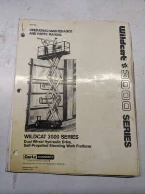 ECONOMY WORK PLATFORM OPERATING MAINTENANCE PARTS LIST MANUAL WILDCAT ...