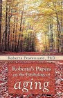 Roberta's Papers on the Psychology of Aging by Provenzano, Robert ...