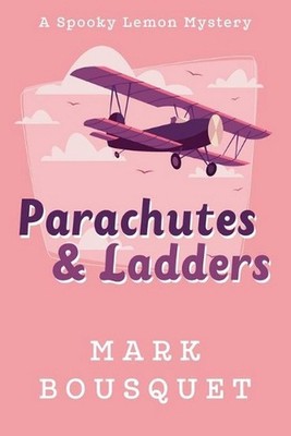 Parachutes & Ladders by Mark Bousquet Paperback Book | eBay