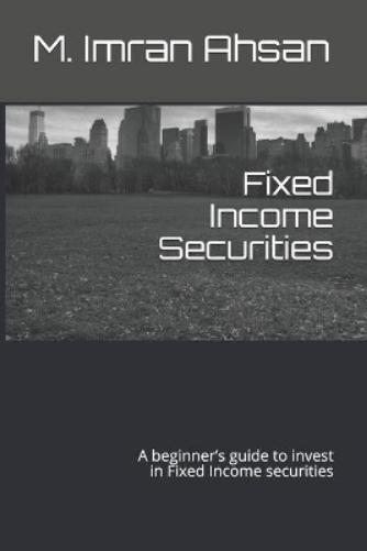 M Imran Ahsan Fixed Income Securities (Paperback) Investment ...