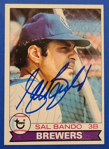 SAL BANDO (Dec.) Hand Signed 1979 Topps #550 Milwaukee Brewers ...
