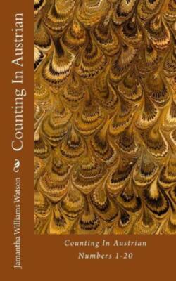 Counting In Austrian: Numbers 1-20 9781515341444| eBay