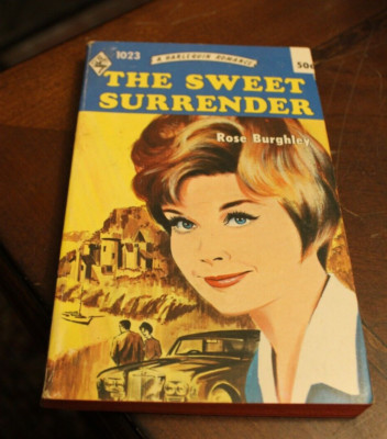 The Sweet Surrender ~ Rose Burghley ~ 1971 Harlequin #1023 PB 2PR | eBay