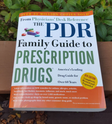 The PDR Family Guide to Prescription Drugs : America's Leading Drug ...