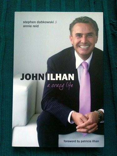 JOHN ILHAN: A CRAZY LIFE, BY STEPHEN DABKOWSKI AND ANNIE REID - LIKE ...