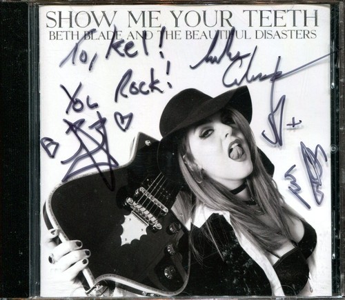 Beth Blade And The Beautiful Disasters / Show Me Your Teeth - Signed ...