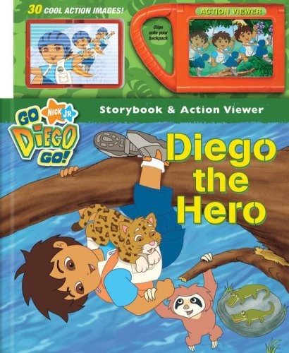 DIEGO TO THE HERO: STORYBOOK & ACTION VIEWER (GO, DIEGO, By Erica Pass ...