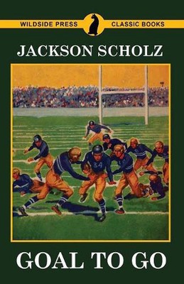 Goal to Go by Jackson Scholz (English) Paperback Book 9781479425662| eBay