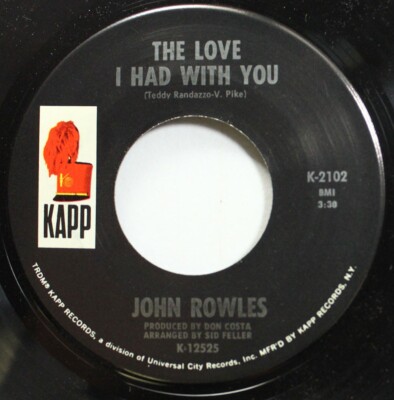 Rock 45 John Rowles - The Love I Had With You / Cheryl Moana Marie On ...