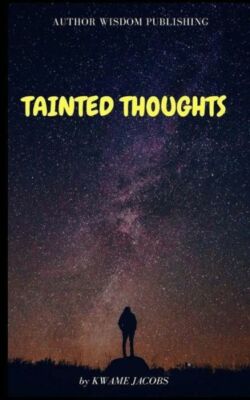Tainted Thoughts: Sometimes You Just Have To Let The Mind Wonder ...