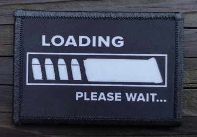 Loading Please Wait Morale Patch Hook & Loop Funny Army Custom Tactical ...