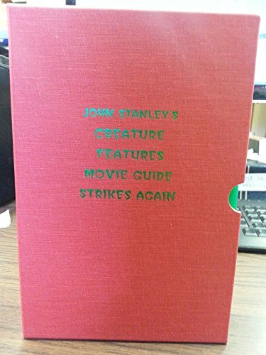 JOHN STANLEY'S CREATURE FEATURES MOVIE GUIDE STRIKES - Hardcover Mint ...