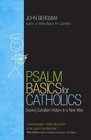 John Bergsma Psalm Basics for Catholics (Paperback) 9781594717932| eBay