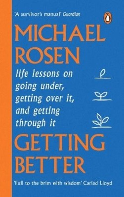 Michael Rosen Getting Better (Paperback) (UK IMPORT) 9781529148909| eBay