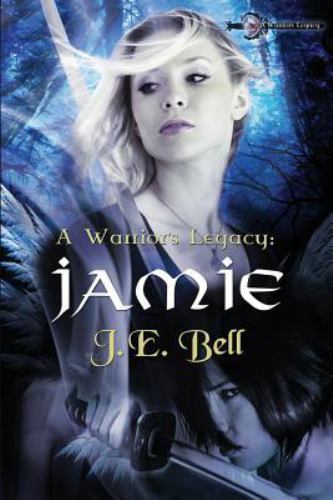 Warrior's Legacy: Jamie by J. Bell (2015, Trade Paperback) for sale ...