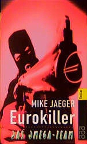 Eurokiller Mike, Jaeger: | eBay
