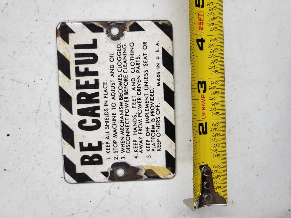 VINTAGE HEAVY PORCELAIN ENAMEL BE CARFULL FARM EQUIPMENT TAG SIGN USED ...
