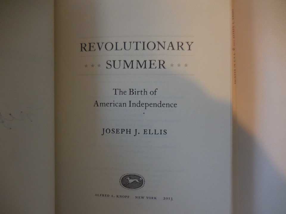 Ellis, Joseph J. - Revolutionary Summer - Signed - f/f - 1st/1st | eBay
