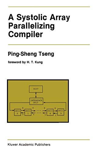 A Systolic Array Parallelizing Compiler, Ping-Sheng Tseng | eBay