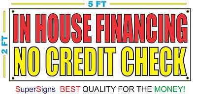 IN HOUSE FINANCING NO CREDIT CHECK Banner Sign NEW Larger Size Red ...