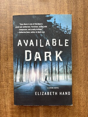 Available Dark by Elizabeth Hand Trade Paperback | eBay