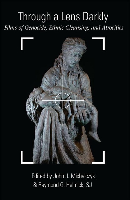 Through a Lens Darkly von Sj Raymond G. Helmick John J. Michalczyk ...