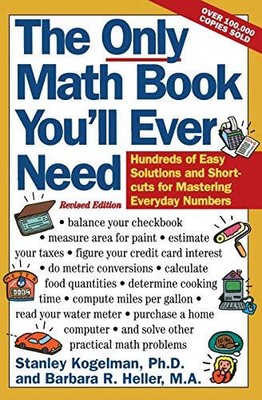 Kogelman Stanley-Only Math Bk Youll Ever Need R BOOK NUOVO | eBay
