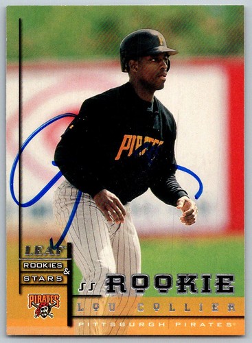 1998 Leaf Rookies & Stars #259 Lou Collier SIGNED Pittsburgh Pirates | eBay