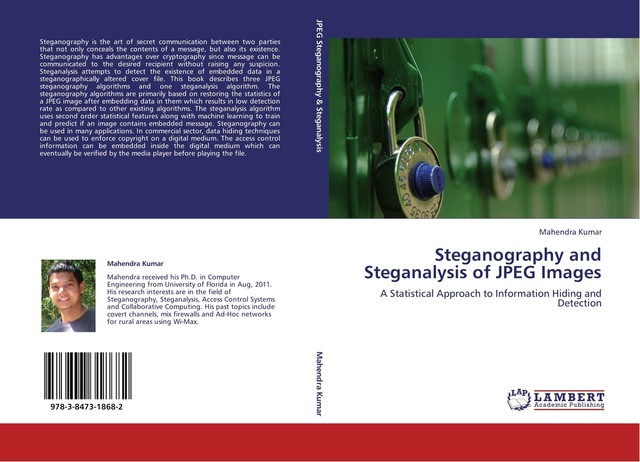 Steganography And Steganalysis of Jpeg Images von Mahendra Kumar (2011 ...
