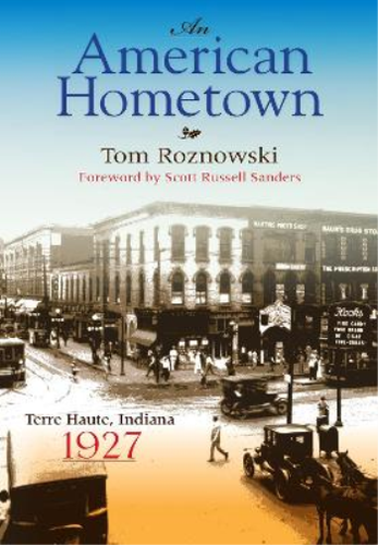 Tom Roznowski An American Hometown (Poche) 9780253221292 | eBay