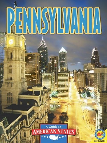 Pennsylvania: The Keystone State (A Guide to American States ...