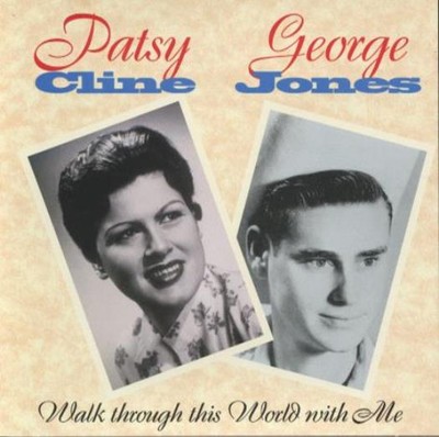 Patsy Cline & George Jones: Walk Through This World With Me MUSIC AUDIO ...