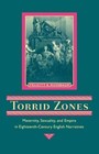 Torrid Zones: Maternity, Sexuality, and Empire in Eighteenth-Century ...