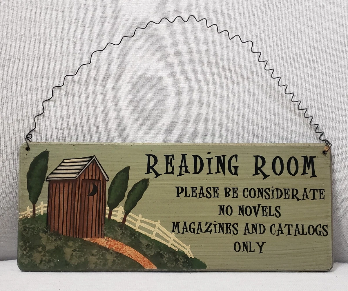 Outhouse Signs And Sayings