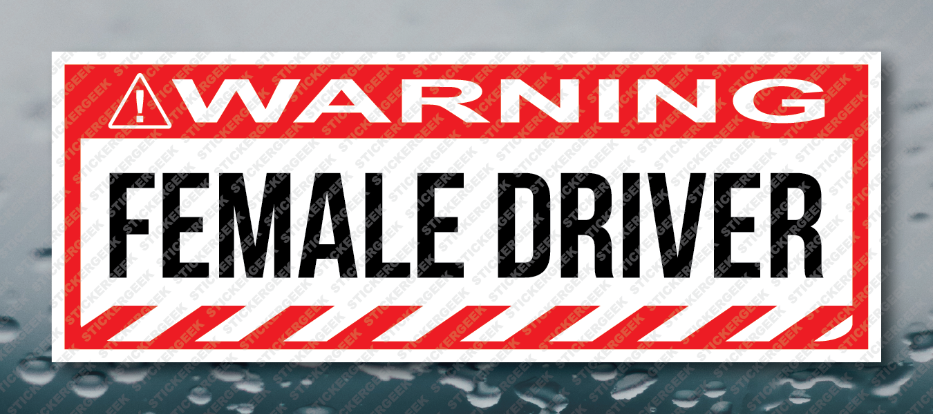 Warning Bumper Sticker Female Driver Prank Joke Toolbox Decal | eBay