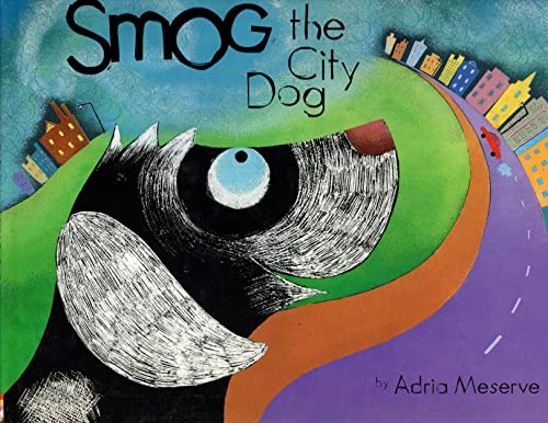 Smog the City Dog - GOOD 9780811835510| eBay