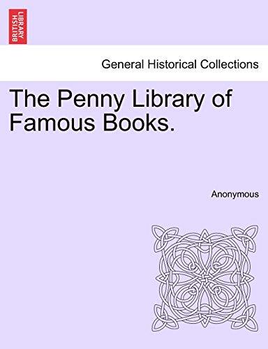 The Penny Library of Famous Books. 9781241572860| eBay