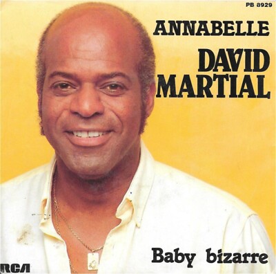 David Martial: Annabelle / Baby bizarre [Vinyle 45 tours 7"] 1982 TRES ...