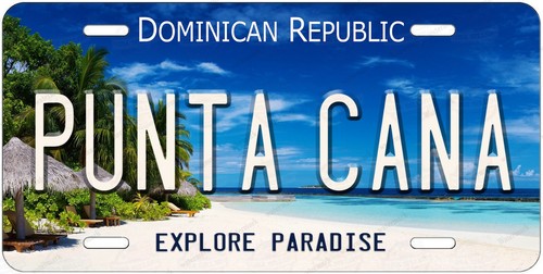 Dominican Republic Punta Cana Aluminum License Plate Auto ATV Bike Wall ...