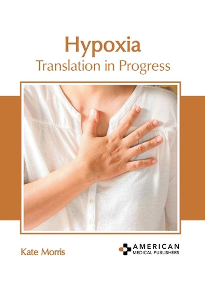 Hypoxia: Translation in Progress by Kate Morris Hardcover Book | eBay ...